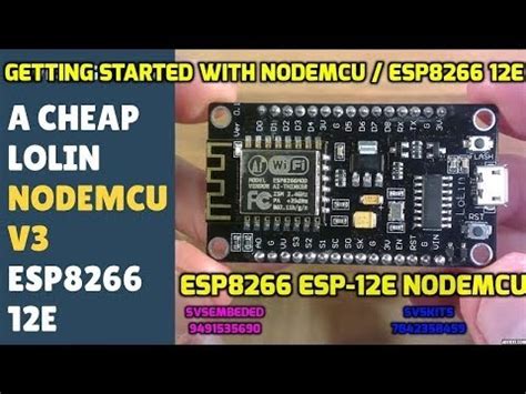 SVSEMBEDDED 9491535690 7842358459 Getting Started With NodeMCU