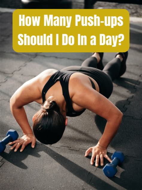 How Many Push Ups Should I Do In A Day Todayhealthlife
