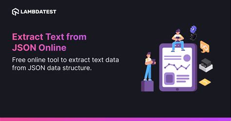 extract text from json online lambdatest