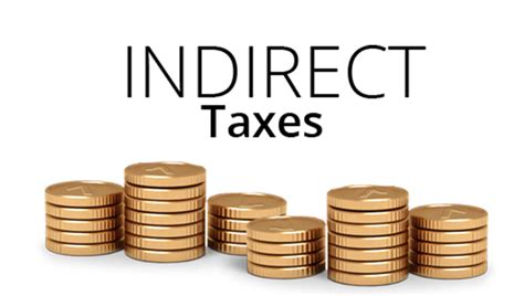 Indirect Tax Types And Advantages Of Indirect Tax