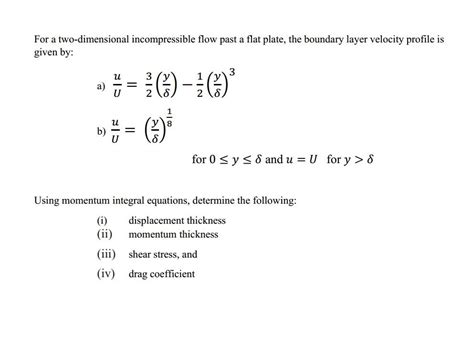 solved for a two dimensional incompressible flow past a flat