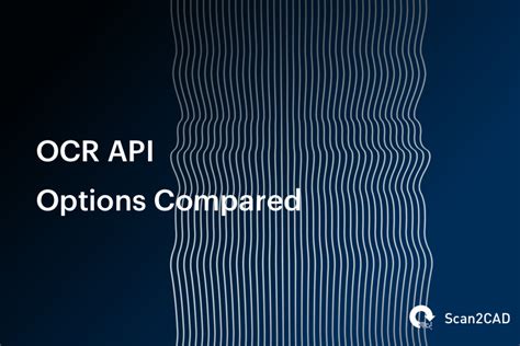 ocr api the best options compared scan2cad