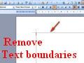 Disabling Text Boundaries In Word