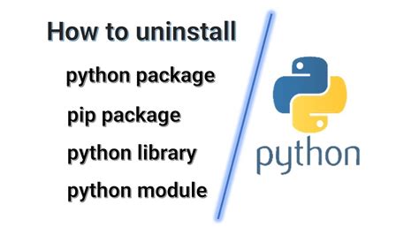 How To Uninstall Python Package Pip Package Python Library Python