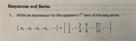 solved sequences and series 1 write an expression for the