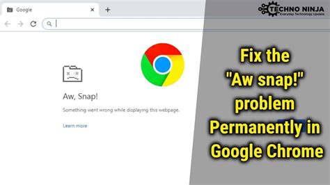 Fix Google Chrome Aw Snap Something Went Wrong While Displaying