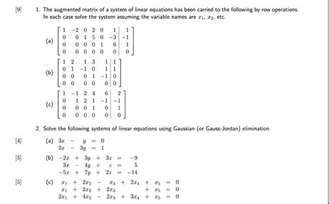 solved [9] 1 the augmented matrix of a system of linear