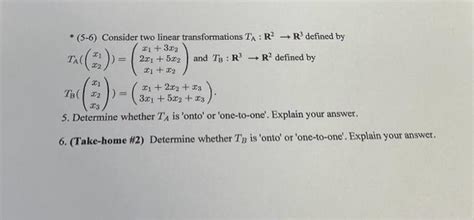 solved 5 6 consider two linear transformations ta r2→r3