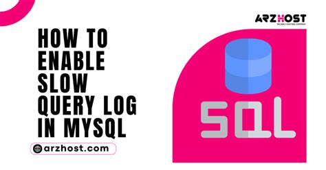 How To Enable Slow Query Log In MySQL