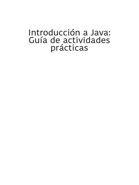 intro java guia actividades practicas pdf java lenguaje de