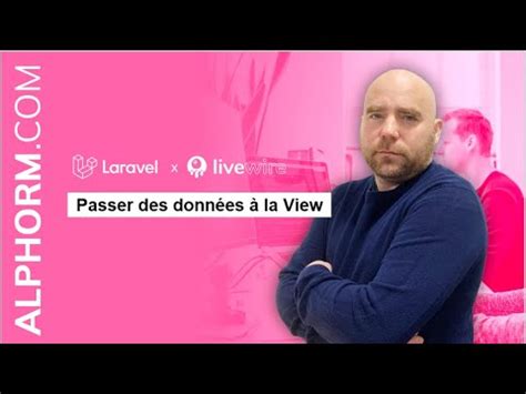 Tuto laravel x livewire Passer des données à la View YouTube