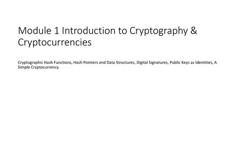 m1 introduction to cryptography module 1 introduction to cryptography and cryptocurrencies