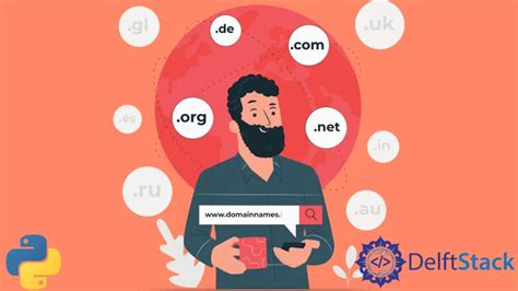How To Extract Domain From In Python Delft Stack