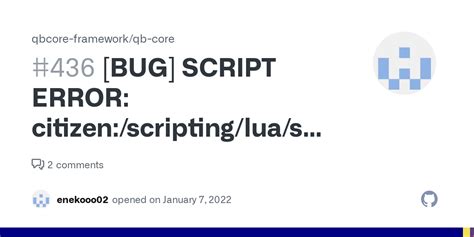 BUG SCRIPT ERROR Citizen Scripting Lua Scheduler Lua 867 No Such