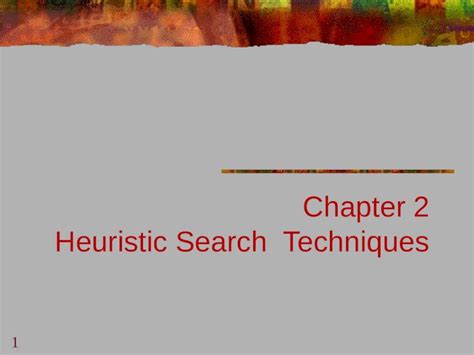 ppt chapter 2 heuristic search techniques dokumen tips