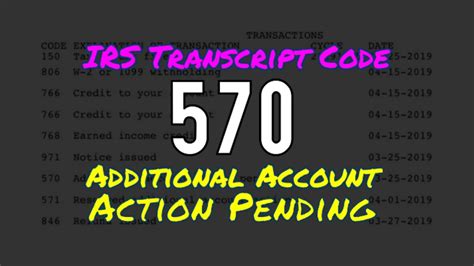 Tax Transcript Transaction Code Additional Account Action Pending