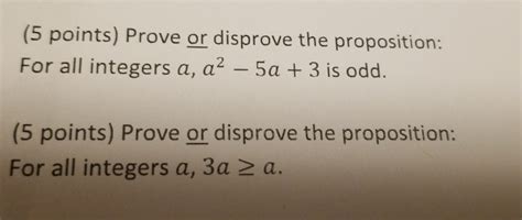 solved 5 points prove or disprove the proposition for all