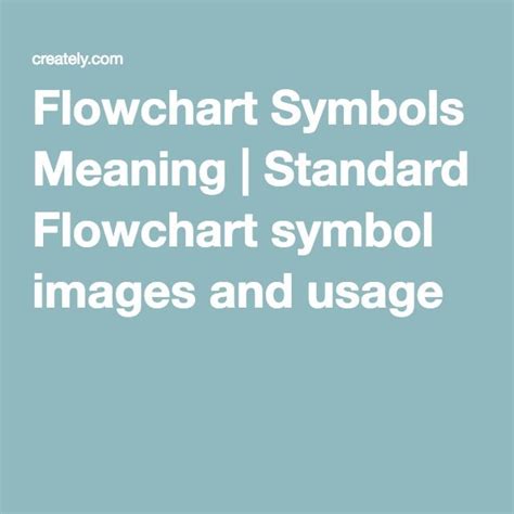 Flowchart Symbols Meaning Standard Flowchart Symbol Images And Usage