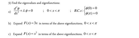 solved 3 find the eigenvalues and eigenfunctions d º a