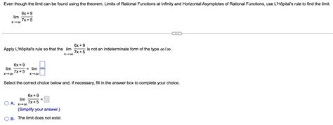 solved even though the limit can be found using the theorem