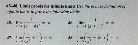 solved 45 48 use the precise definition of infinite limits