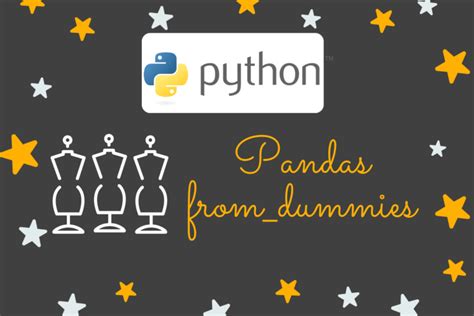 how to use pandas from dummies in python askpython