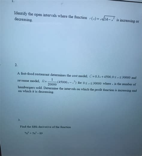 solved identify the open intervals where the function