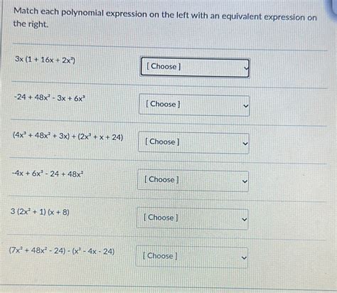 solved match each polynomial expression on the left with an equivalent expression on the right