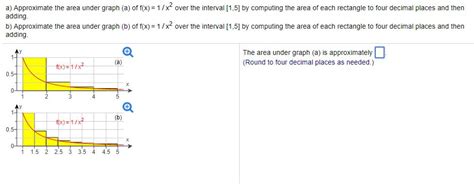 solved a approximate the area under graph a of f x 1 x