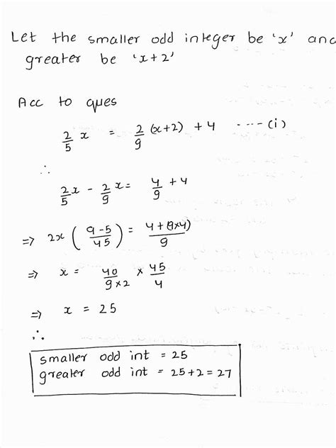find two consecutive odd integers such that two fifth of the smaller exceeds two ninth of