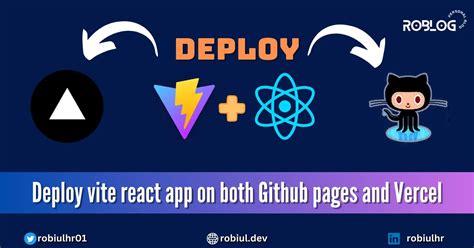 deploy vite react app on both github pages and vercel