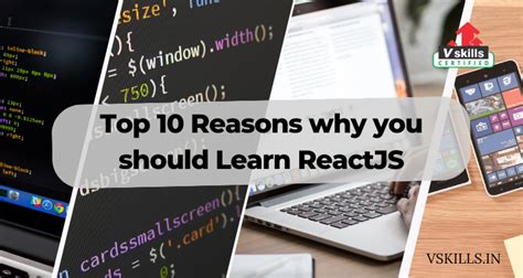 Top 10 Reasons Why You Should Learn Reactjs Vskills Blog