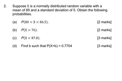 solved 2 suppose x is a normally distributed random