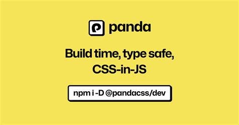 Panda CSS Build Modern Websites Using Build Time And Type Safe CSS In JS