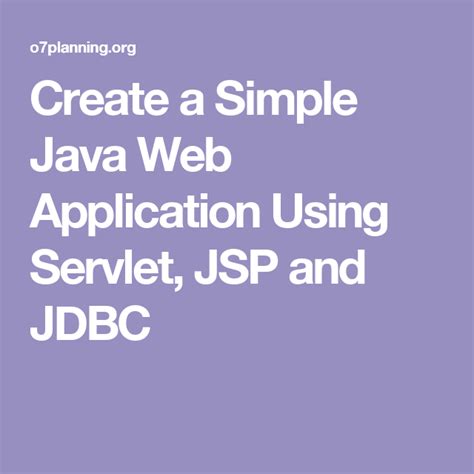 create a simple java web application using servlet jsp and jdbc web application webs java