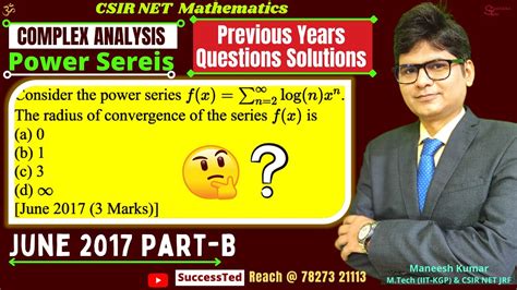 power series csir net mathematics june 2017 part b previous year questions complex