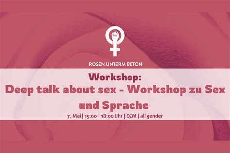 deep talk about sex workshop zu sex und sprache