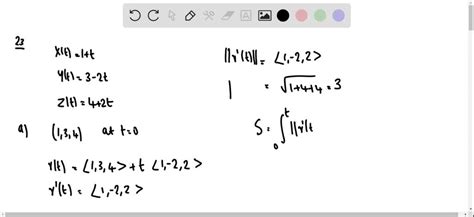 solved a find the arc length parametrization of the line x 1 t y 3 2 t z 4 2 t that has the