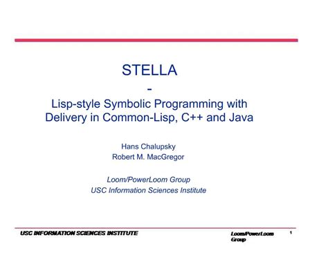 PPT STELLA Lisp Style Symbolic Programming With Delivery In Common