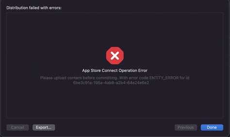 ios app store connect operation error please upload content before committing stack overflow