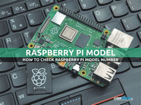 how to check raspberry pi model linux tutorials learn linux configuration