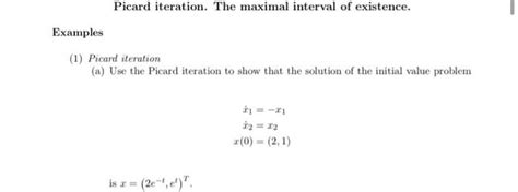 solved picard iteration the maximal interval of existence