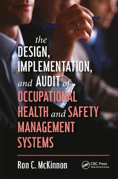 the design implementation and audit of occupational health and safety management systems by