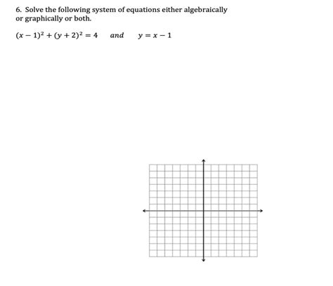 solved 6 solve the following system of equations either