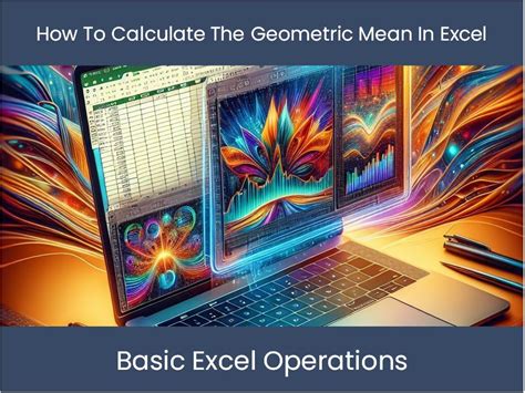 excel tutorial how to calculate the geometric mean in excel excel