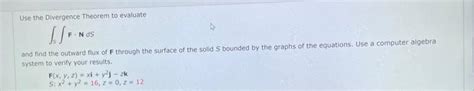 solved use the divergence theorem to evaluate f nds and