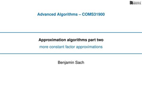 approximation algorithms part two more constant factor approximations ppt
