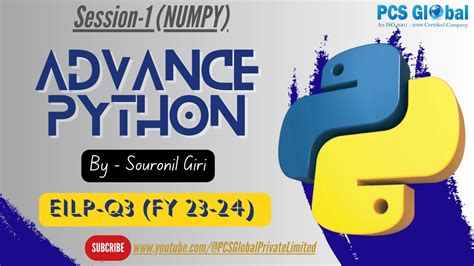 eilp q3 fy23 24 advance python session 1 by souronil giri pcs global pvt ltd 19 02