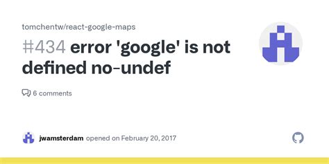Error Google Is Not Defined No Undef Issue 434 Tomchentw React