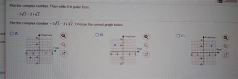 solved plot the complex number then write the complex